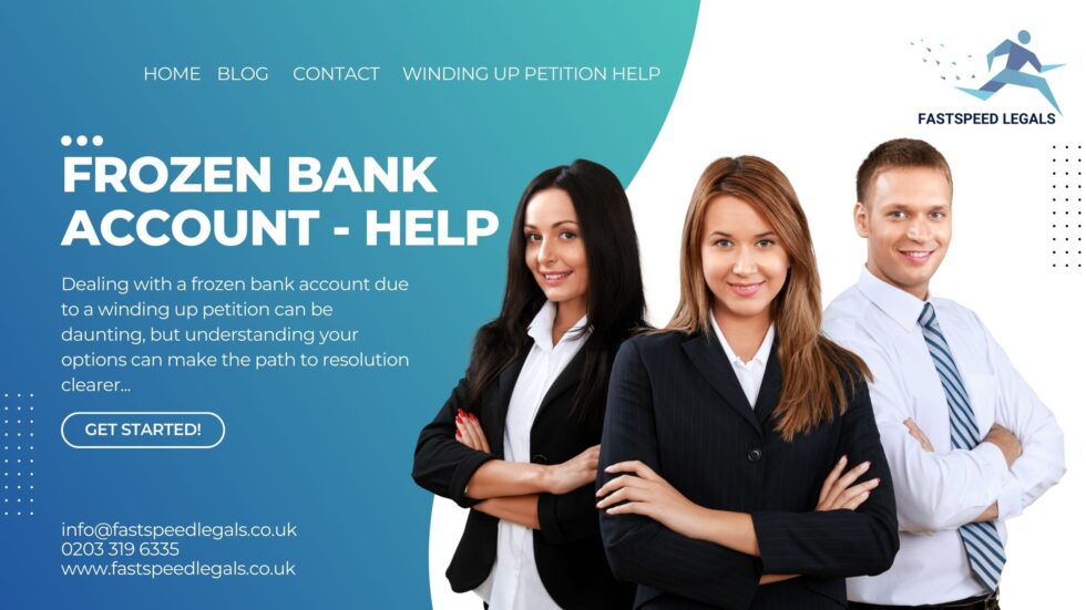 Help - My Bank Account Is Frozen - Fastspeed Legals